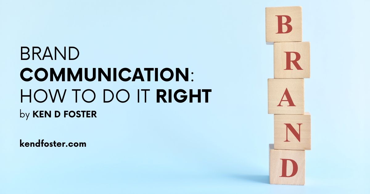 Brand Communication: How To Do It Right
