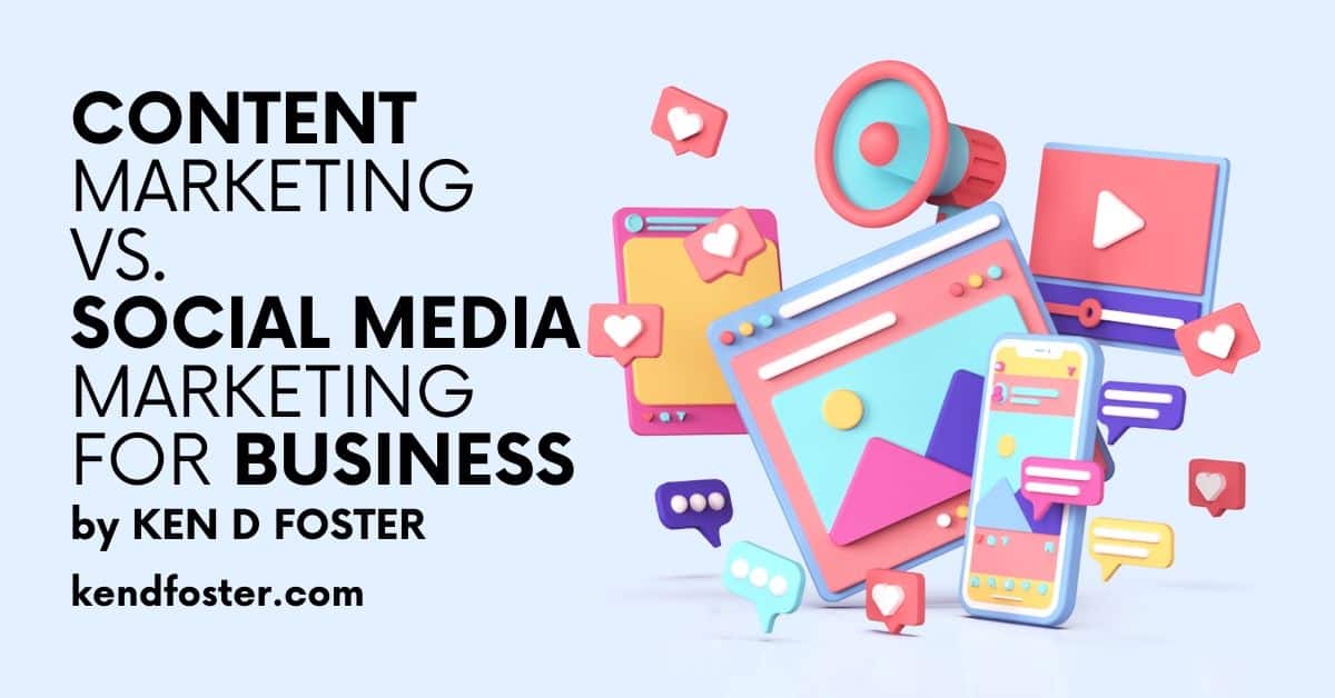 Content Marketing Vs Social Media Marketing For Business